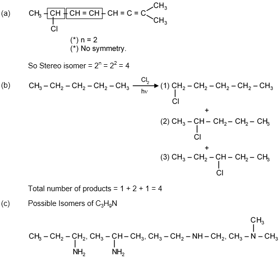 (a) Total number of stereoisomer in given compound are? (b) Total ...
